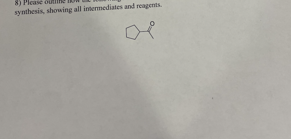 synthesis, showing all intermediates and reagents. | Chegg.com