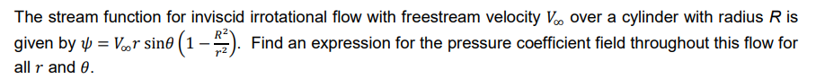 Solved The stream function for inviscid irrotational flow | Chegg.com