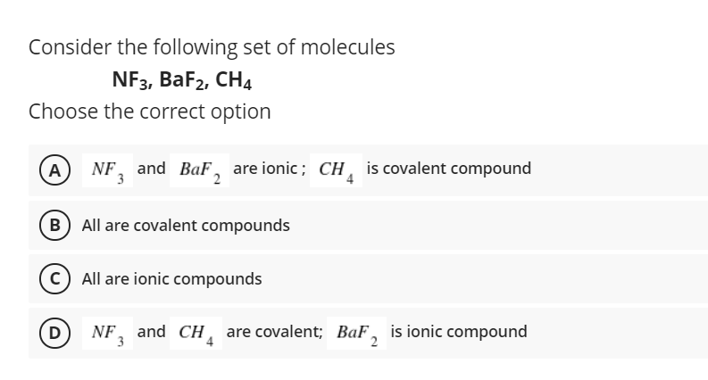 Solved Consider the following set of molecules NF3, BaF2, | Chegg.com
