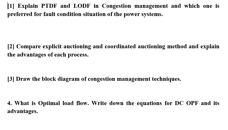 Solved |[1] Explain PTDF and LODF in Congestion management | Chegg.com