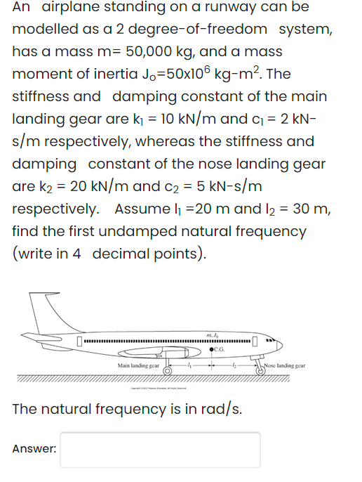Solved system, An airplane standing on a runway can be | Chegg.com