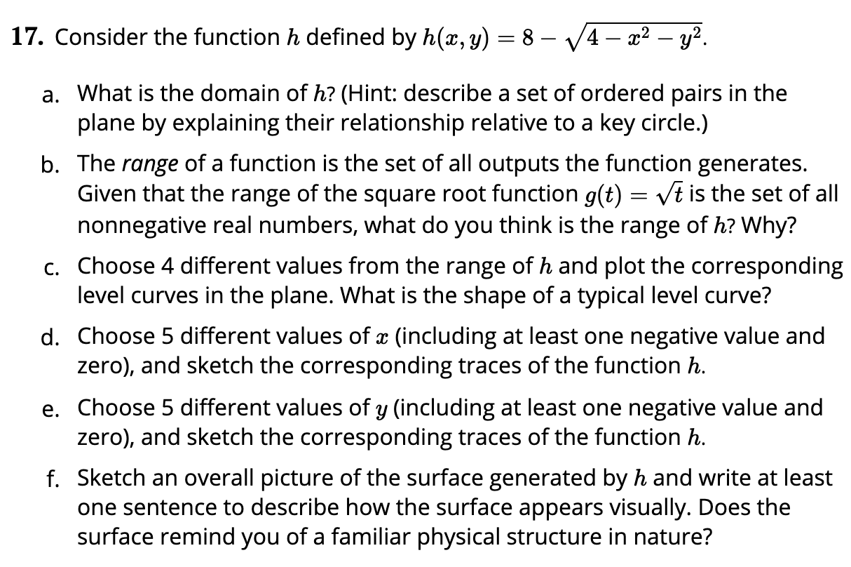 Solved 17. Consider the function h defined by h(x, y) = 8 – | Chegg.com