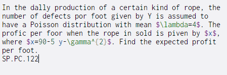 Solved In the dally production of a certain kind of rope, | Chegg.com