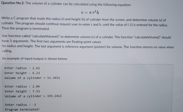 Solved Question No.2: The volume of a cylinder can be | Chegg.com
