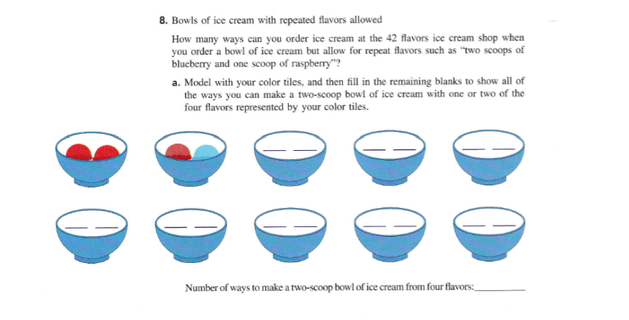 Solved 8. Bowls of ice cream with repeated flavors allowed | Chegg.com