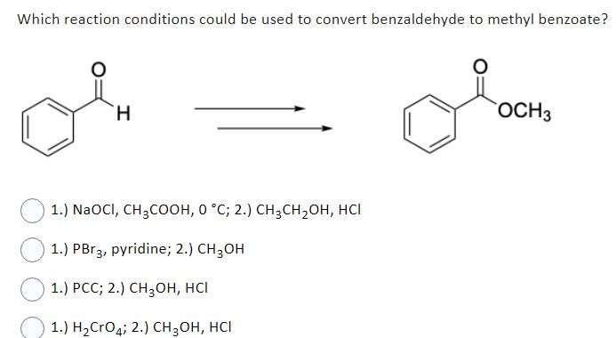 Solved Which reaction conditions could be used to convert | Chegg.com