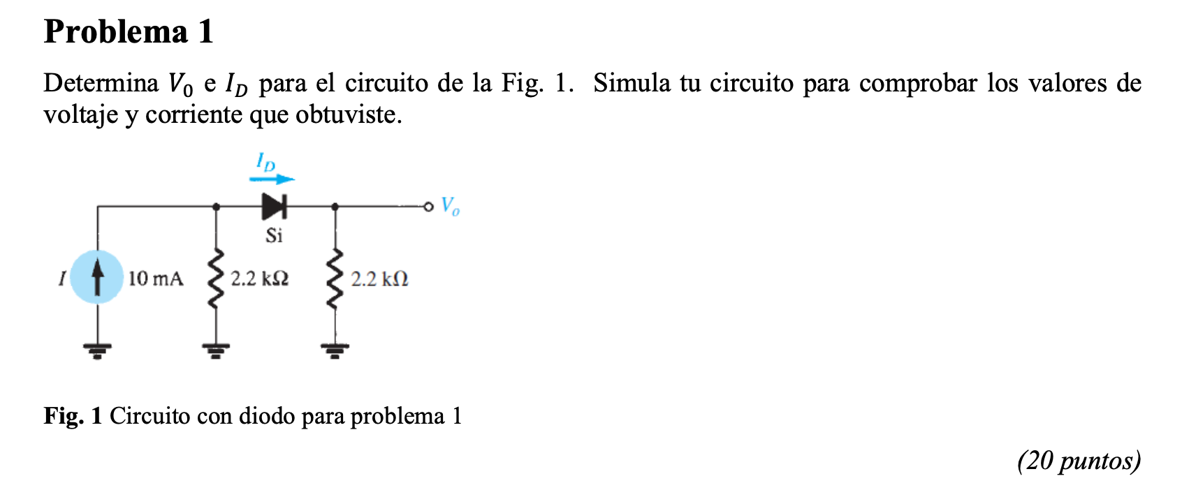 Solved Muéstrame cómo resolver Determina 𝑉0 ﻿e 𝐼𝐷 ﻿para | Chegg.com