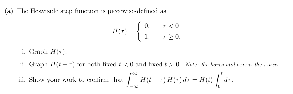 Solved (a) The Heaviside step function is piecewise-defined | Chegg.com