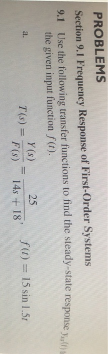 Solved Frequency Response of First-order Systems Use the | Chegg.com