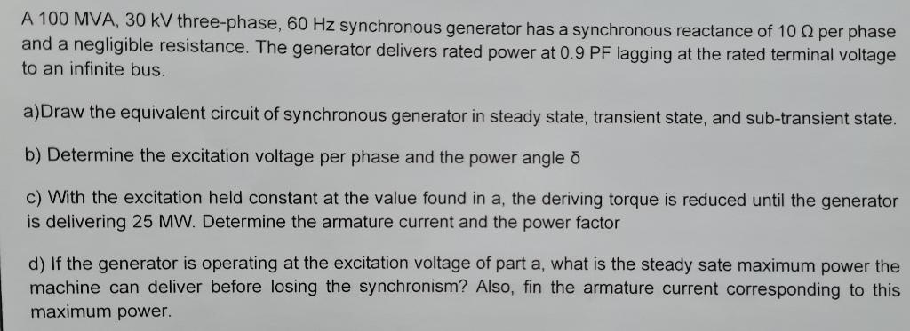 Solved A 100 MVA, 30 kV three-phase, 60 Hz synchronous | Chegg.com