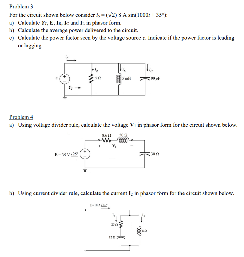 Solved Problem 3 For the circuit shown below consider | Chegg.com