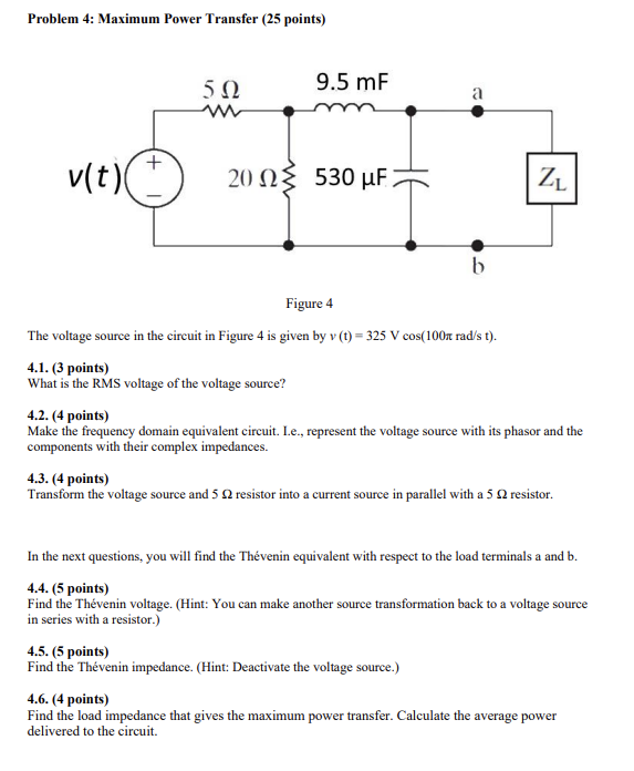 Solved Problem 4: Maximum Power Transfer (25 points) 512 9.5 | Chegg.com