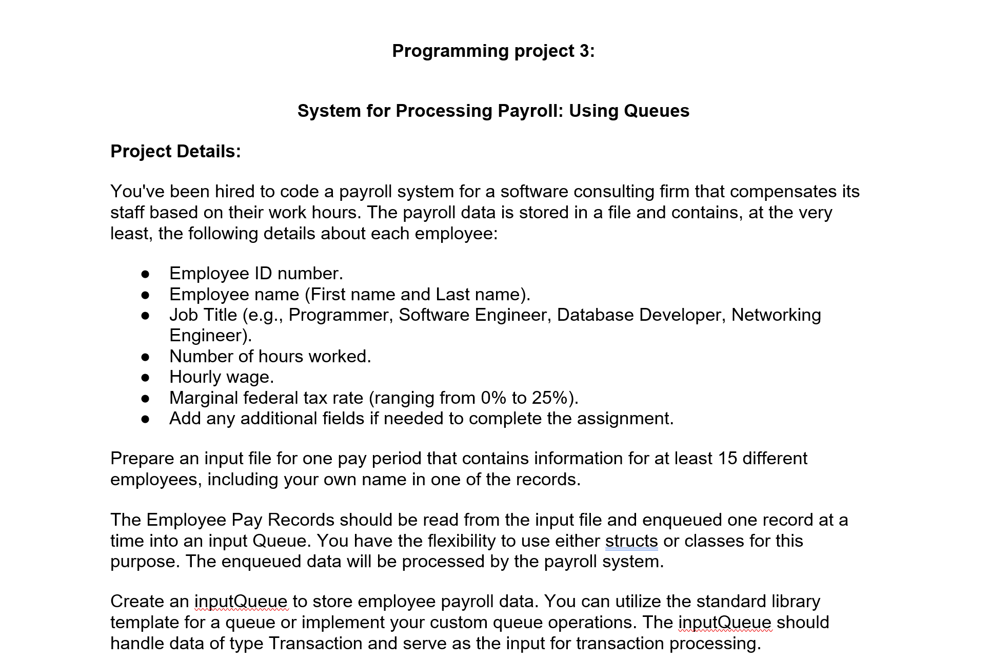 Solved System for Processing Payroll: Using Queues Project | Chegg.com