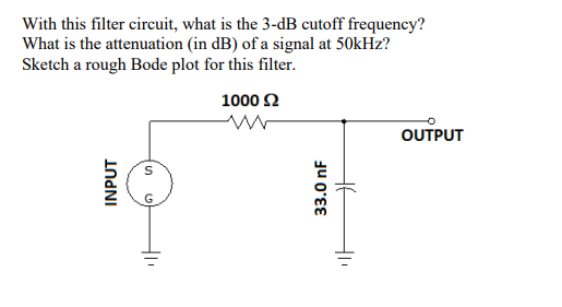 Solved With this filter circuit, what is the 3-dB cutoff | Chegg.com