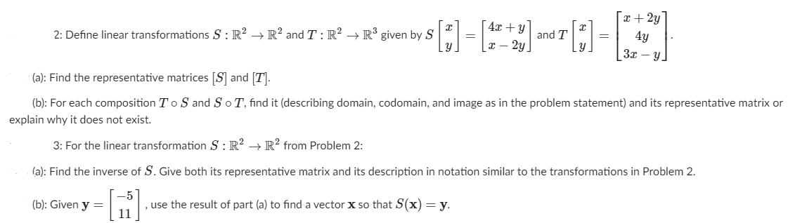 Solved 2: Define linear transformations S: R2 + R2 and T: R2 | Chegg.com
