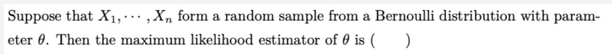 Solved > Suppose that X1, ... , Xn form a random sample from | Chegg.com