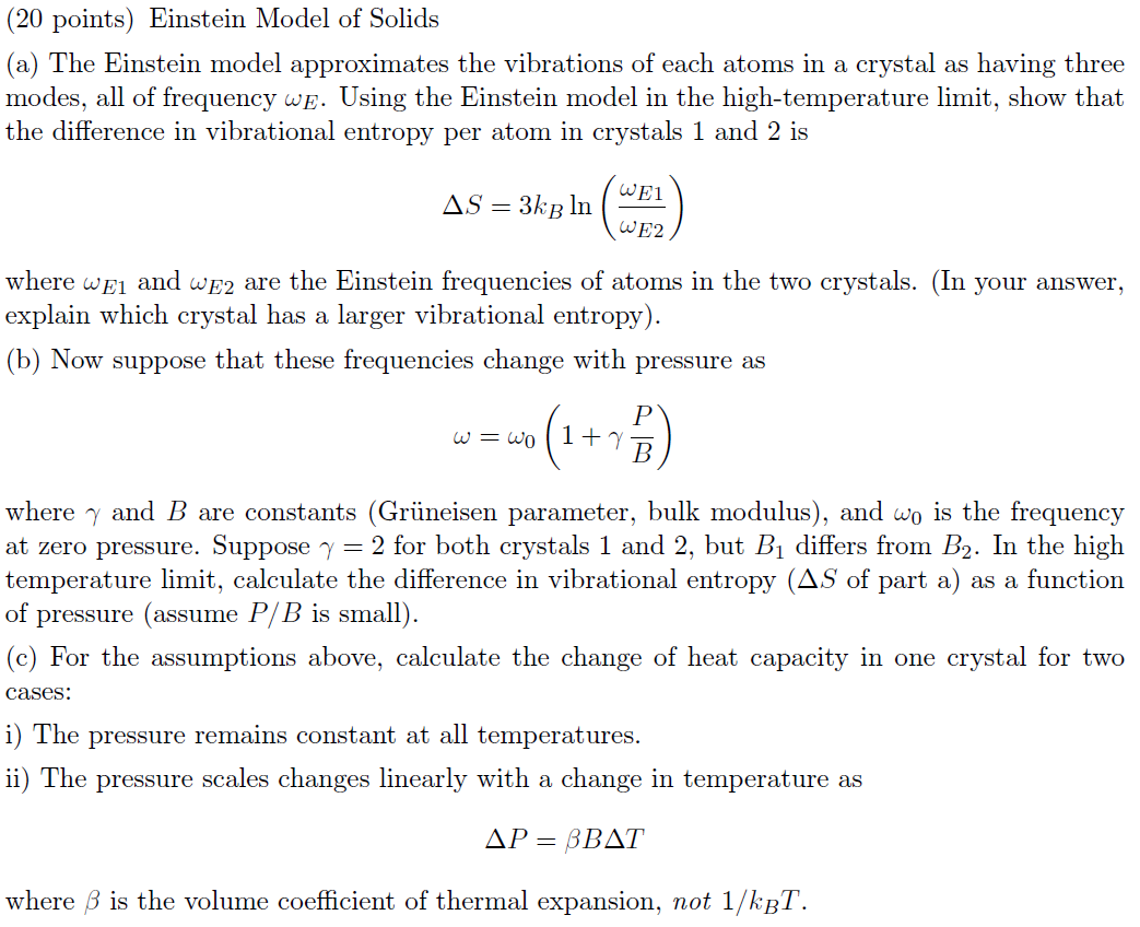 Solved (20 points) Einstein Model of Solids (a) The Einstein | Chegg.com