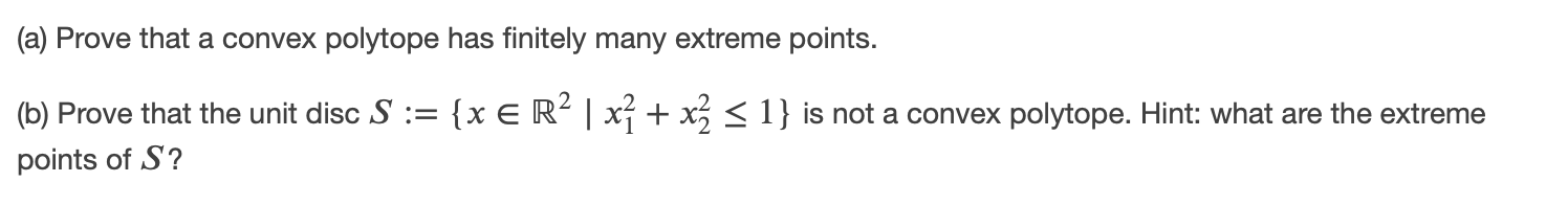 Solved (a) Prove that a convex polytope has finitely many | Chegg.com
