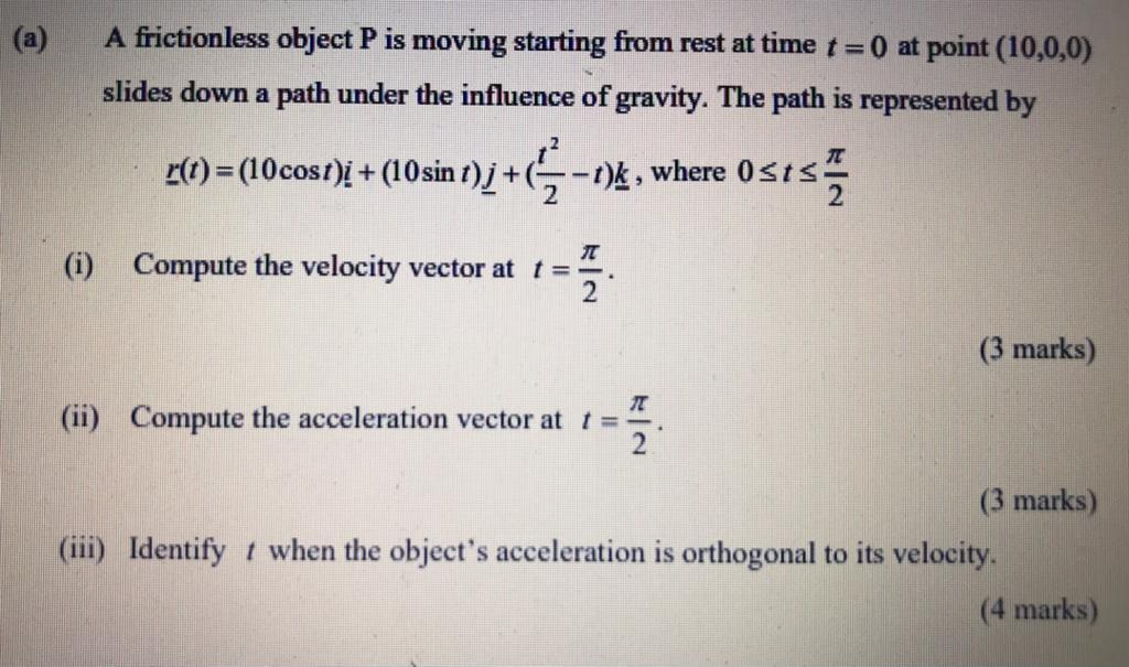Solved (a) A frictionless object P is moving starting from | Chegg.com