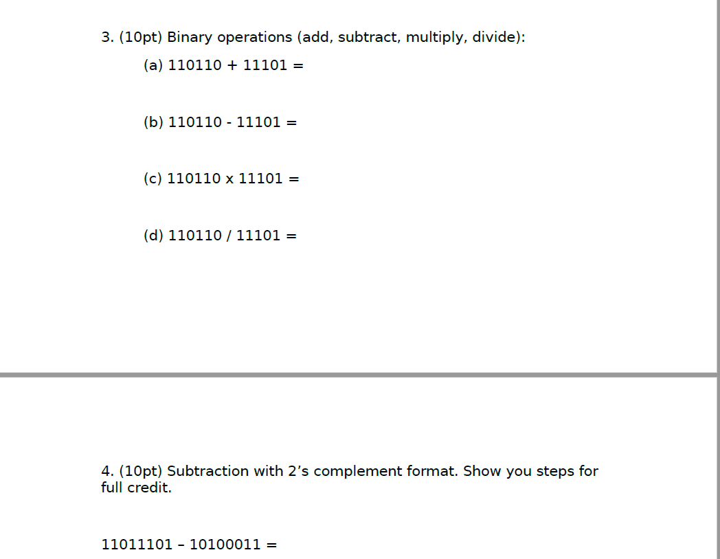 Solved 3. (10pt) Binary operations (add, subtract, multiply, | Chegg.com