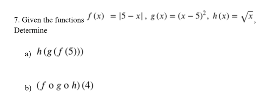 Solved Given The Functions