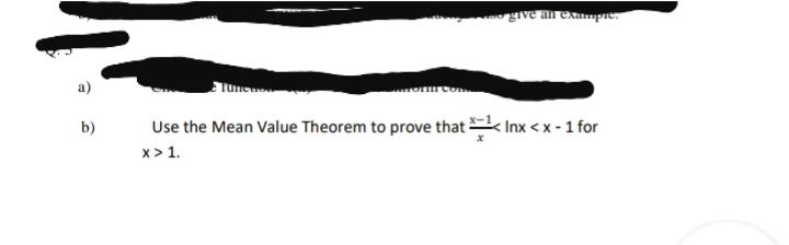 Solved b) Use the Mean Value Theorem to prove that I Inx