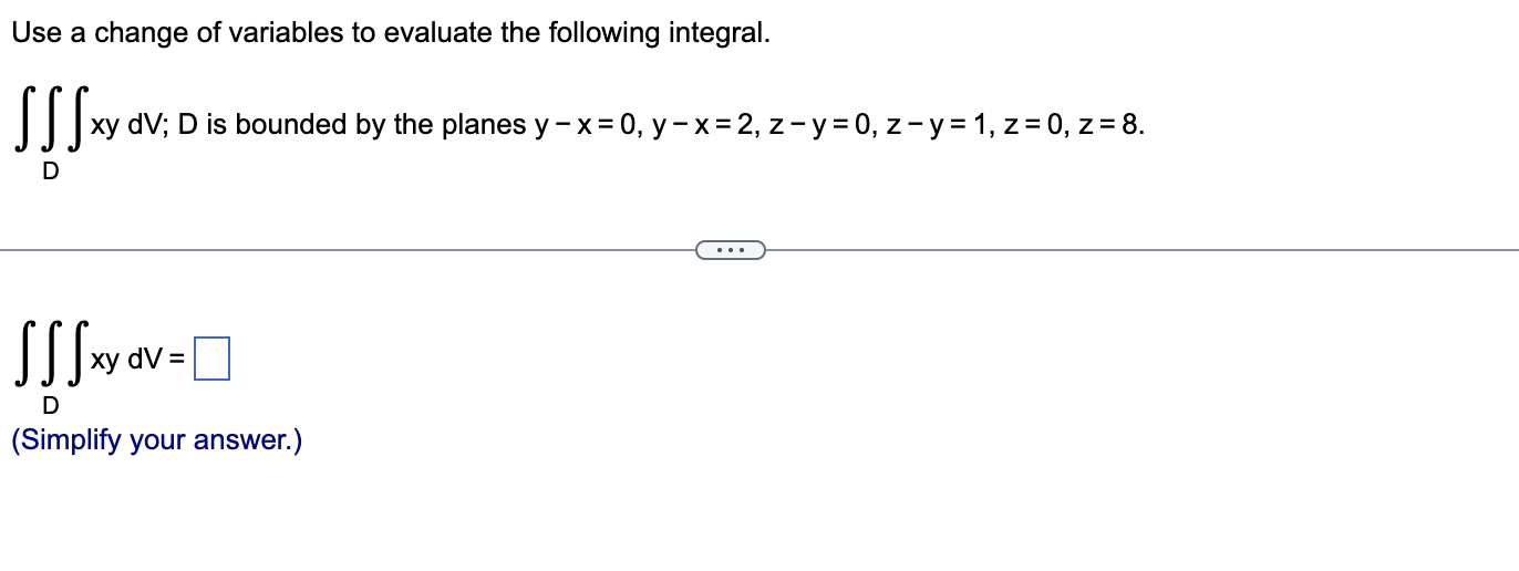 Solved Use a change of variables to evaluate the following | Chegg.com
