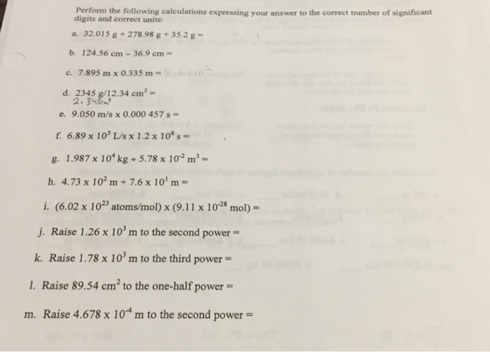 Solved Perform the following calculations expressing your | Chegg.com