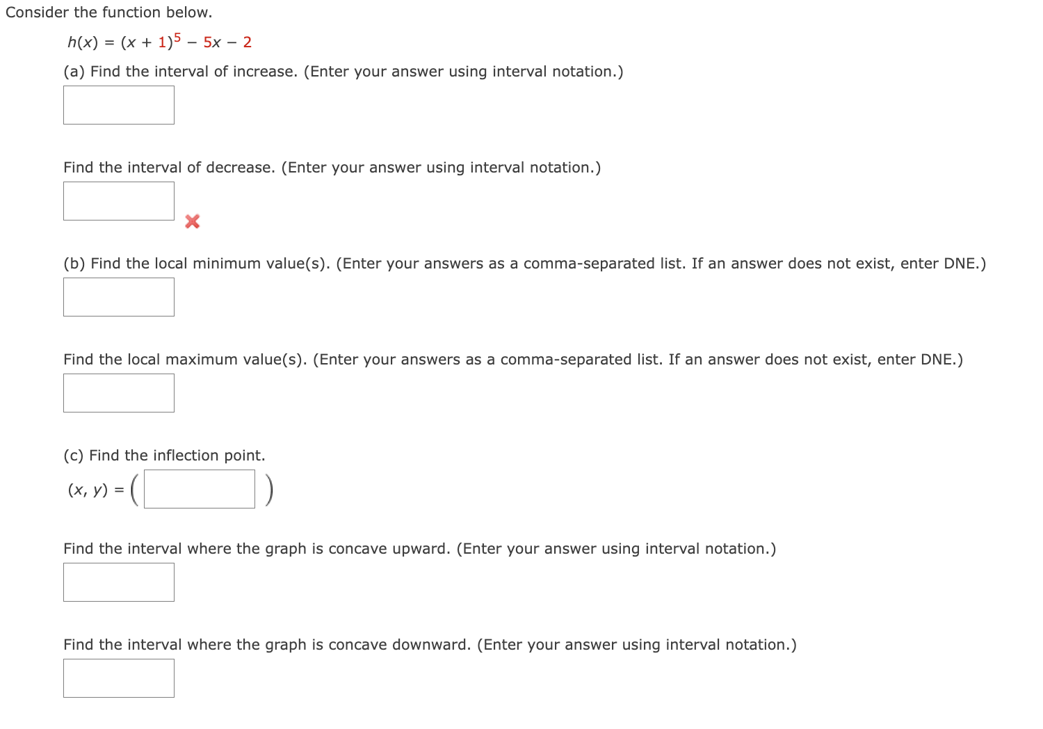 Solved Consider the function below. h(x)=(x+1)5−5x−2 (a) | Chegg.com