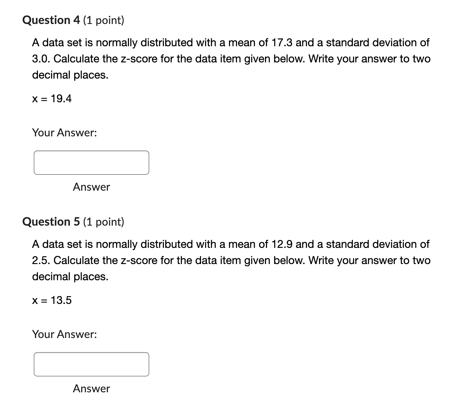 Solved A data set is normally distributed with a mean of | Chegg.com