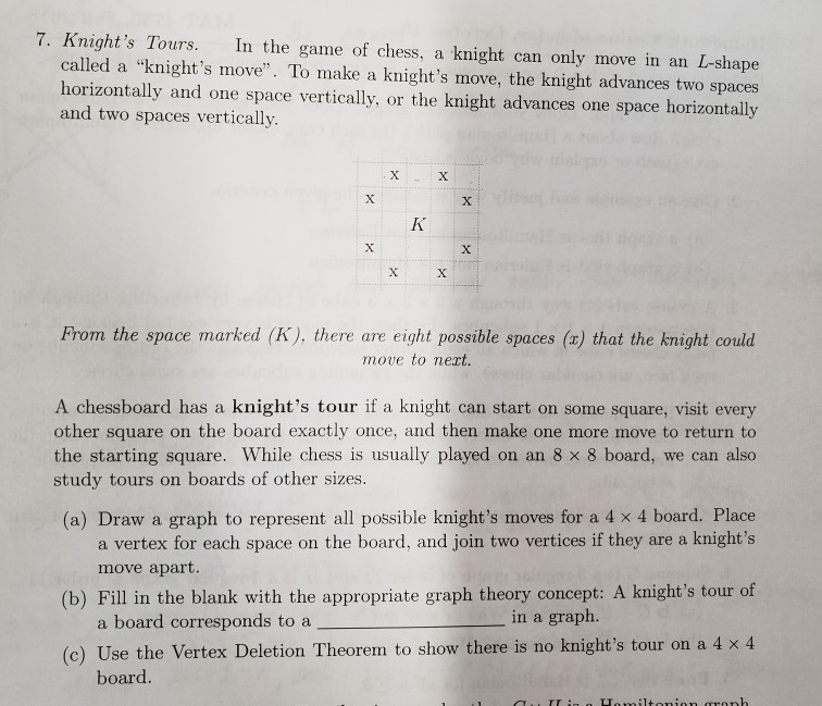 Solved called a "knight's move". To make a knight's move, | Chegg.com