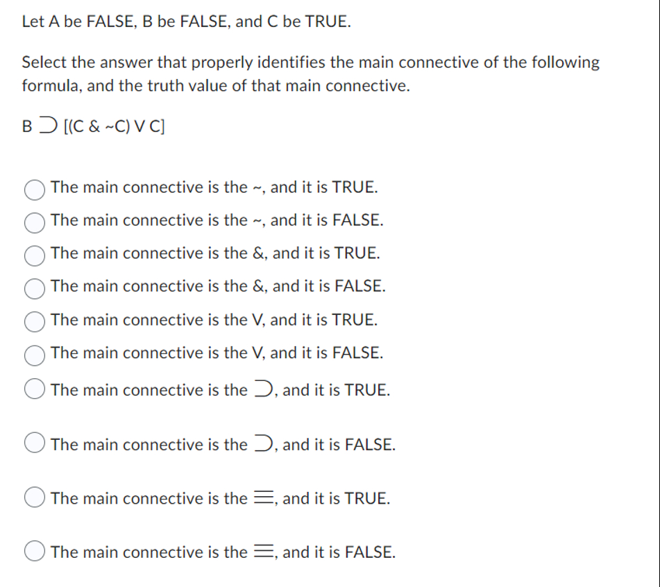 Solved Let A be FALSE, B be FALSE, and C be TRUE. Let A be | Chegg.com