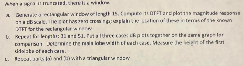Solved a. Generate a rectangular window of length 15. | Chegg.com