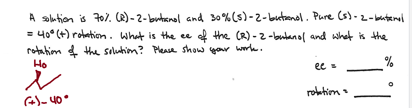 Solved A solution is 70% (R)-2-butanol and 30% | Chegg.com