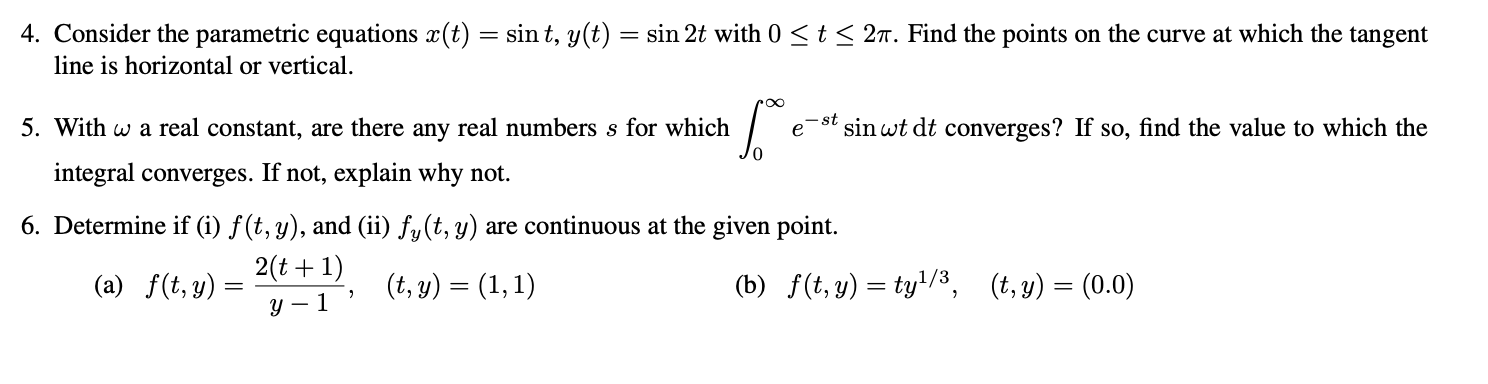 Solved 4. Consider the parametric equations x(t) = sint, | Chegg.com