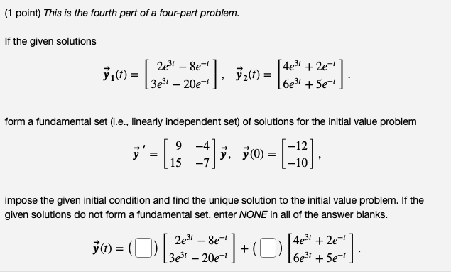 Solved (1 point) This is the fourth part of a four-part | Chegg.com