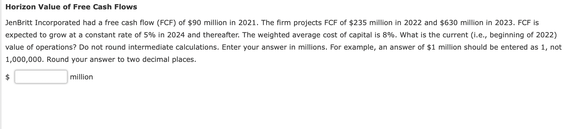 Solved Horizon Value of Free Cash Flows JenBritt | Chegg.com