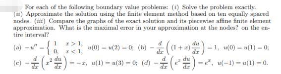 Solved For each of the following boundary value problems: () | Chegg.com