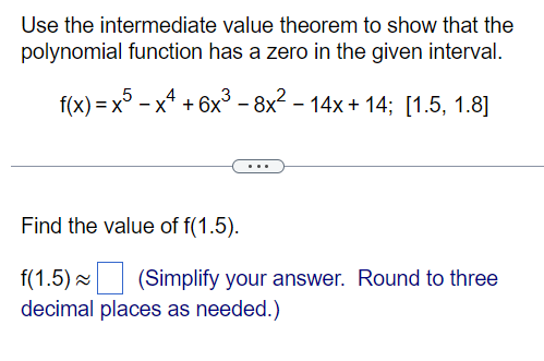 Solved Use the intermediate value theorem to show that the | Chegg.com