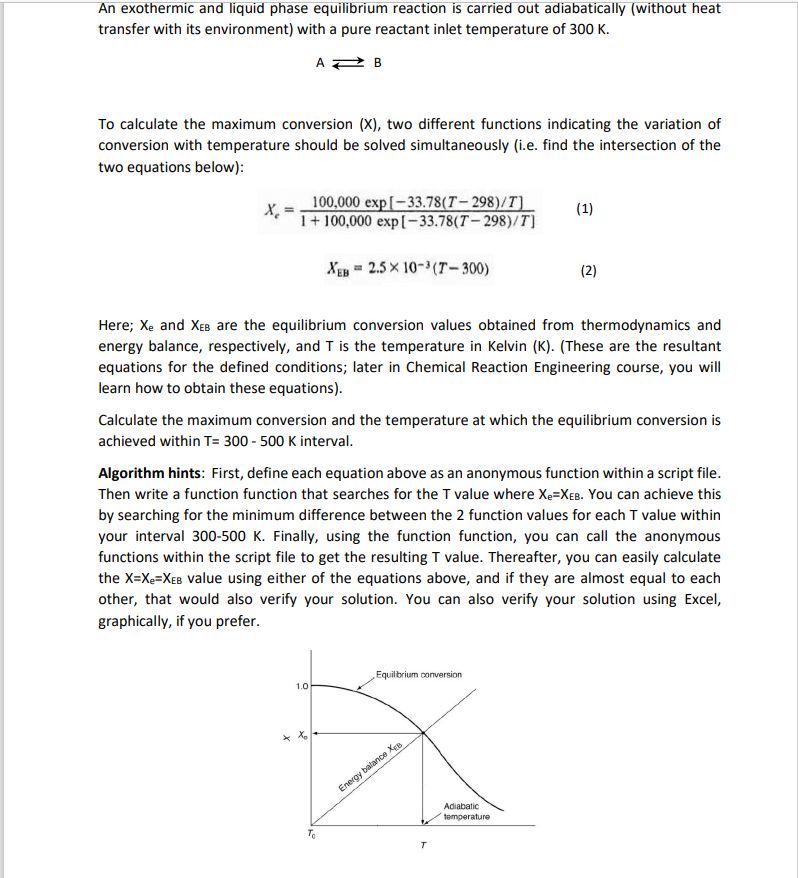 Solved An exothermic and liquid phase equilibrium reaction | Chegg.com