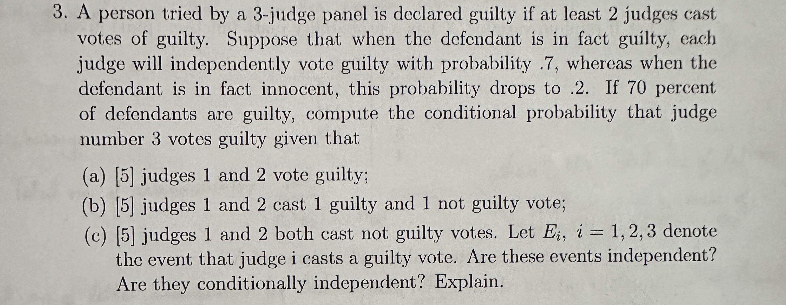 Solved A person tried by a 3 -judge panel is declared guilty | Chegg.com