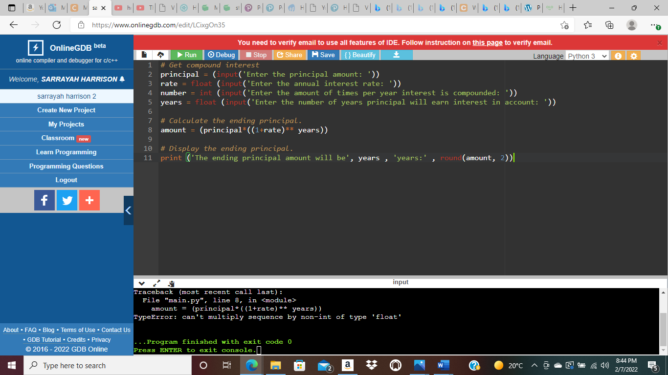 Solved I am receiving an error message due to line 8. I | Chegg.com