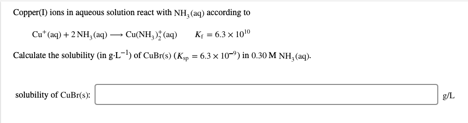 Solved Copper(I) ions in aqueous solution react with NH2(aq) | Chegg.com