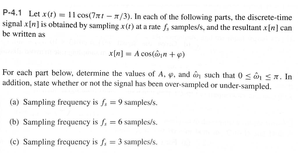 Solved P-4.1 Let x(t) signal [n] is obtained by sampling x() | Chegg.com