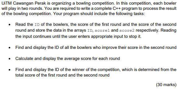 Solved UiTM Cawangan Perak is organizing a bowling | Chegg.com