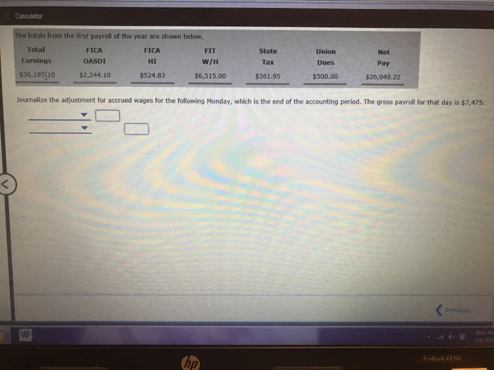 Solved totals from the first payroll of the year are shown | Chegg.com
