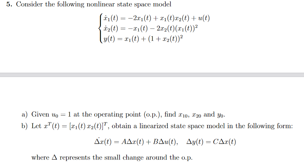 Solved 5 Consider The Following Nonlinear State Space Model