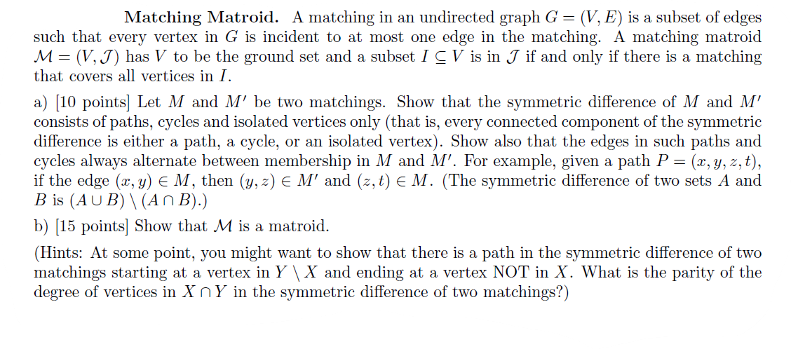 Matching Matroid. A matching in an undirected graph | Chegg.com