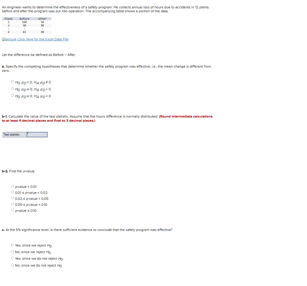 Solved An engineer wants to determine the effectiveness of a | Chegg.com