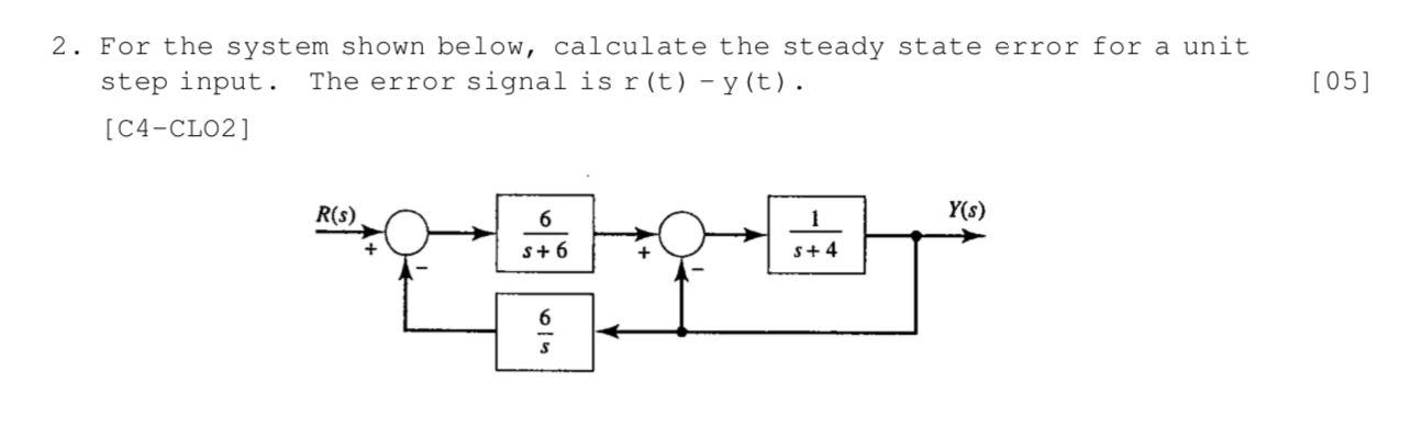 Solved 2. For the system shown below, calculate the steady | Chegg.com